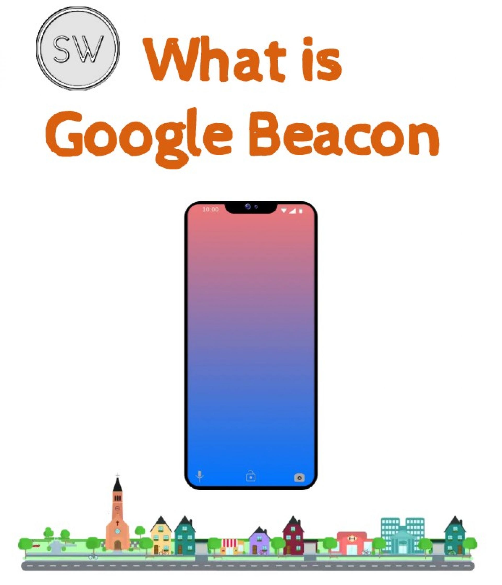 Какво представлява проектът Google Beacon - Изработка на сайт, мобилно ...